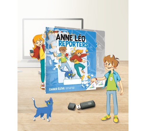 Anne et Léo Reporters : ouvrage pour 8-11 ans - Médiaclap édition